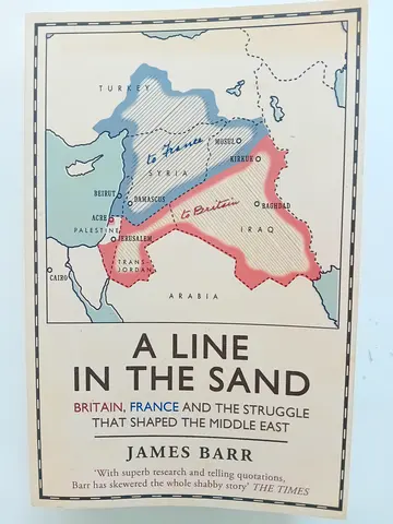 Classifieds: Book: A Line in the Sand by James Barr; Britain, France ...