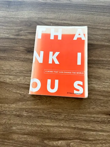 Classifieds: Thankious: A Word That Can Change the World by Paul ...